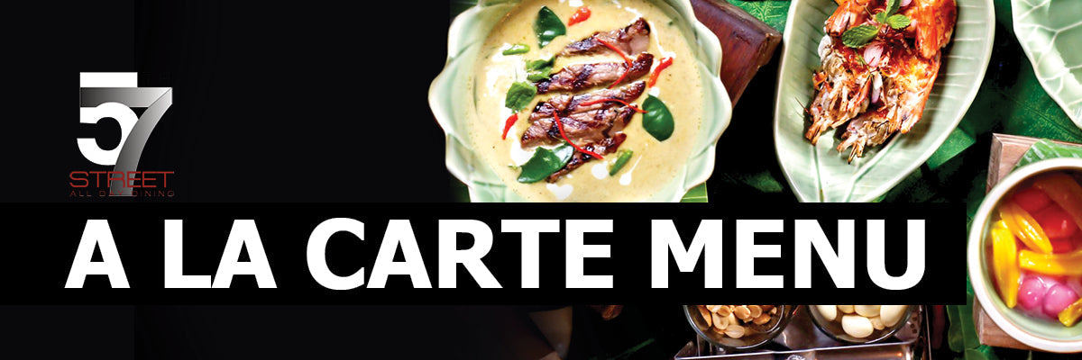 57th Street I A La Carte Menu – Marriott Sukhumvit
